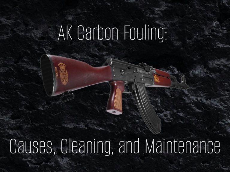 AK Carbon Fouling: Causes, Cleaning, and Maintenance